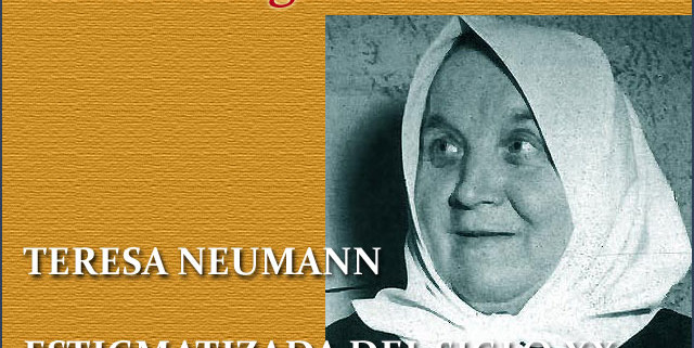 Teresa Neumann - Padre Angel Peña Benito | eBooks Católicos